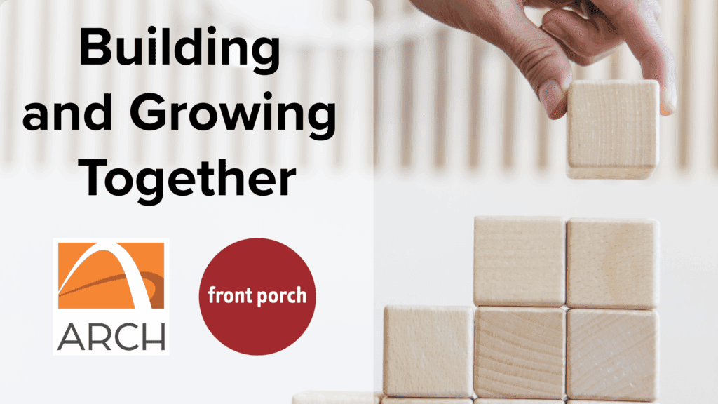 Front Porch acquires ARCH Development Consultants